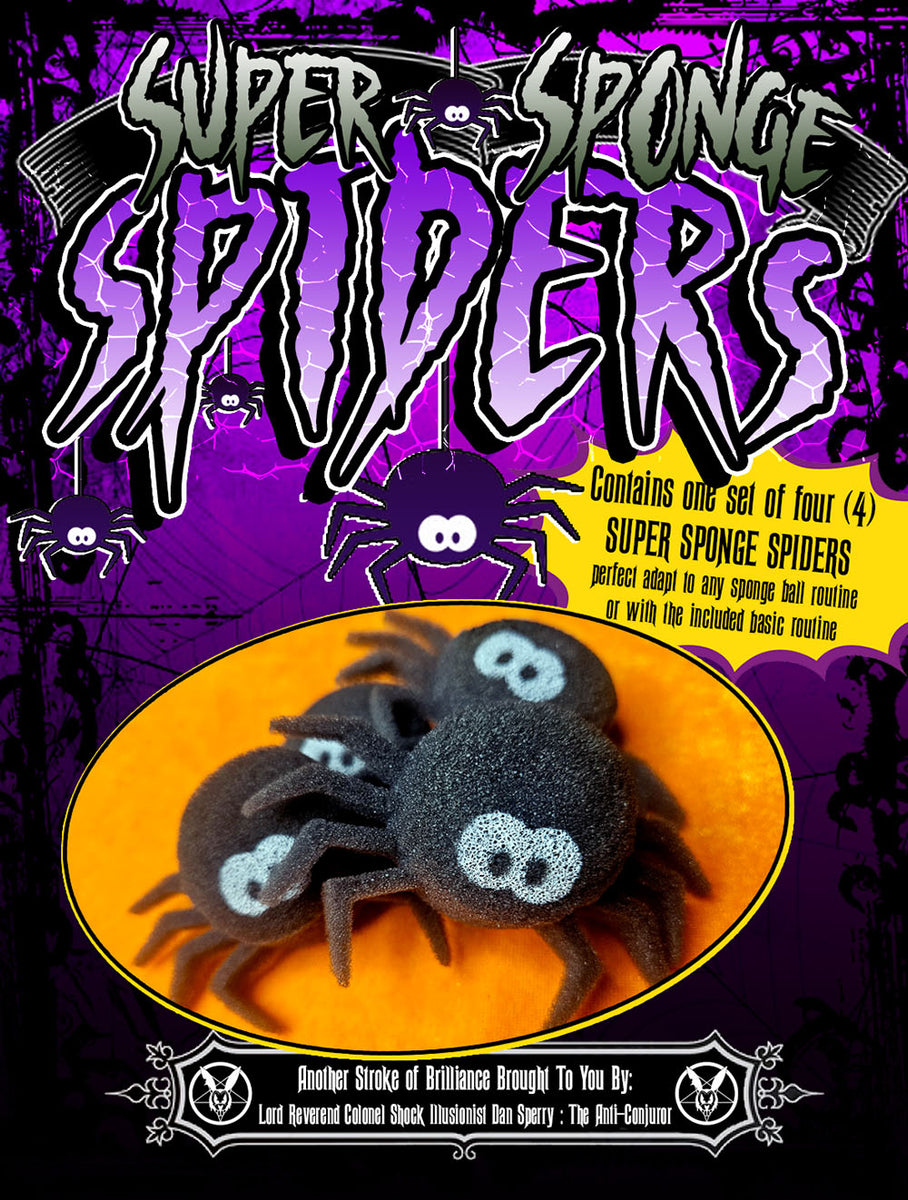 Super Sponge Spiders – Dan Sperry